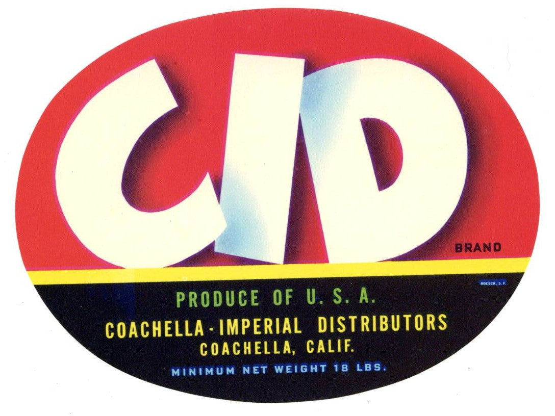 CID Brand Vintage Coachella California Produce Crate Label, oval ...