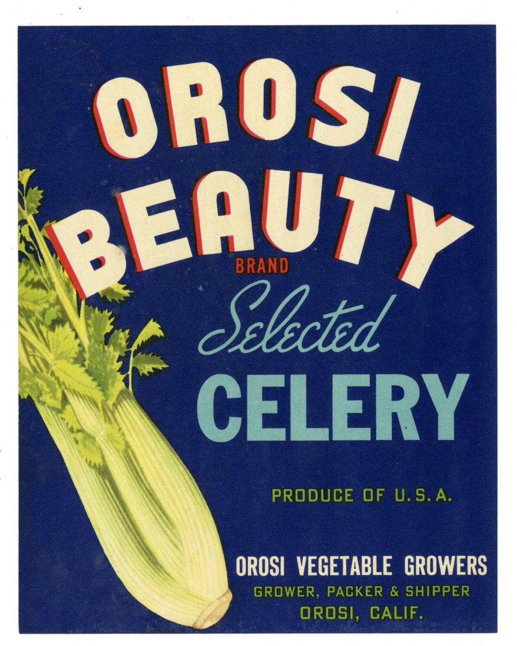 Orosi Beauty Brand Vintage Orosi California Vegetable Crate Label, Cel ...