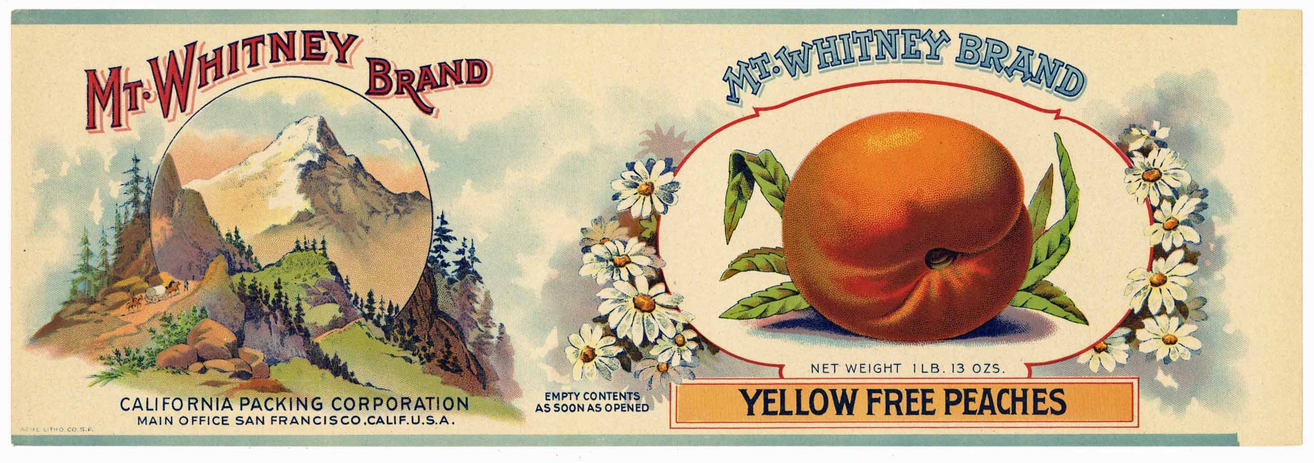 Mt. Whitney Brand Vintage Yellow Free Peaches Can Label California Pac ...