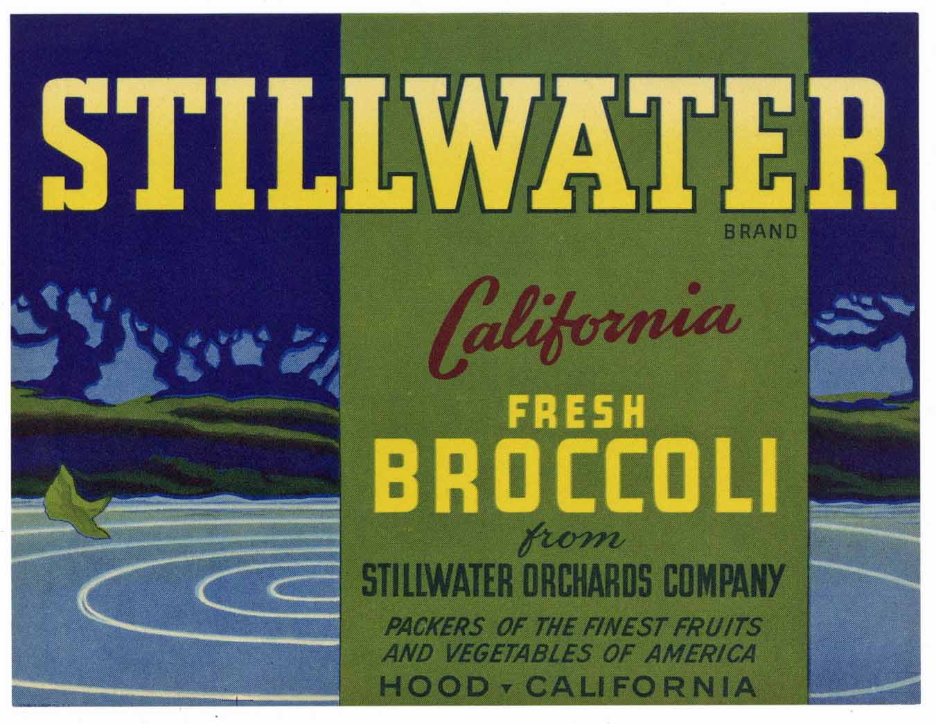 Stillwater Brand Vintage Hood California Broccoli Crate Label – thelabelman