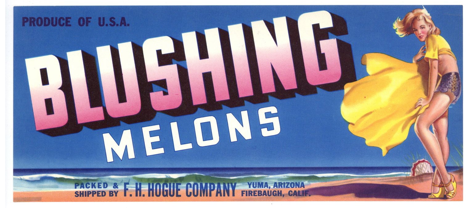Blushing Brand Vintage Yuma Arizona Melon Crate Label – thelabelman