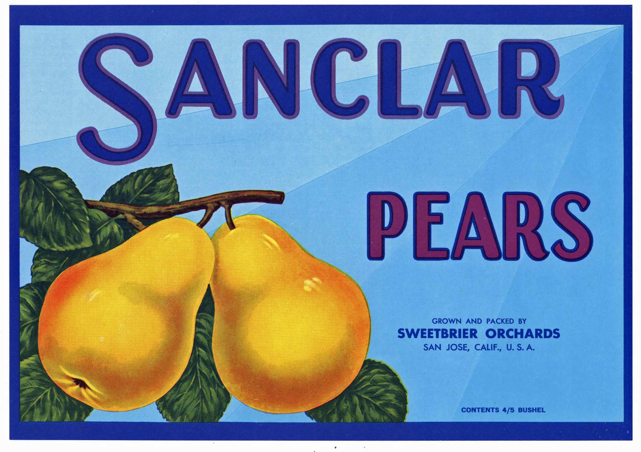 Sanclar Brand Vintage San Jose Santa Clara County Pear Crate Label ...