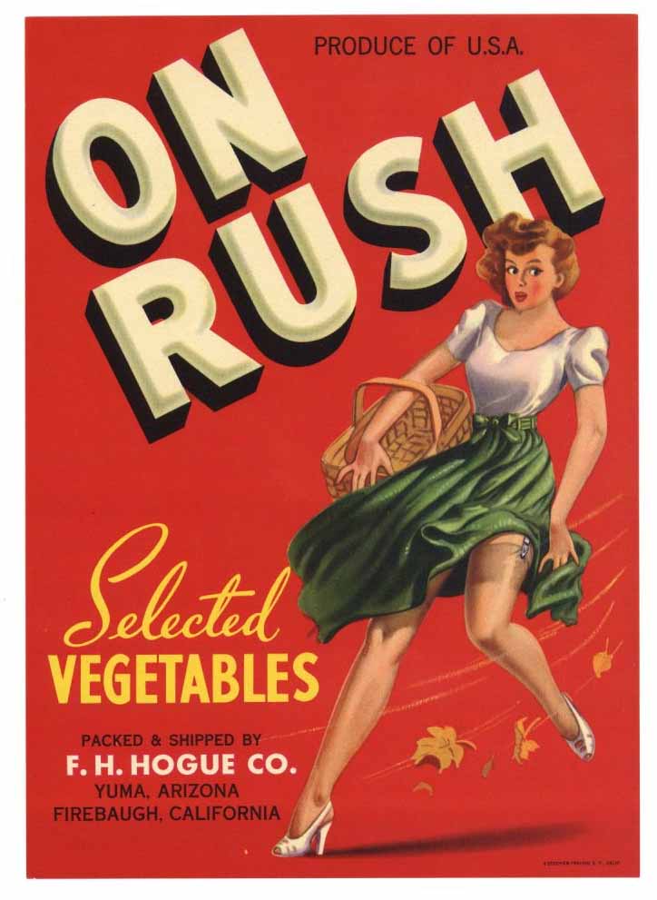 On Rush Brand Vintage Yuma Arizona Vegetable Crate Label – thelabelman
